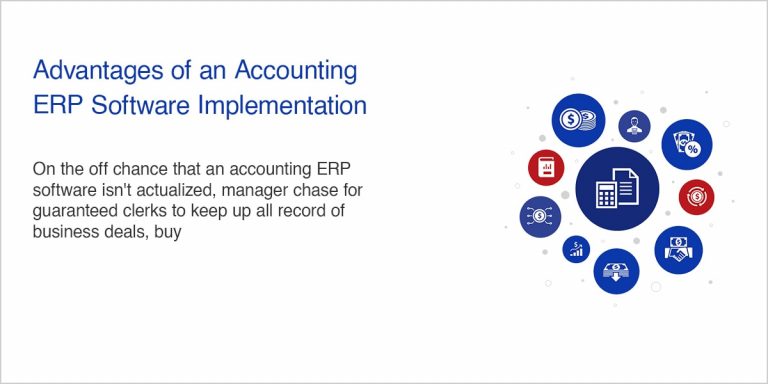 Advantages of an Accounting ERP Software Implementation