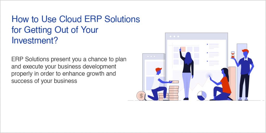 Transforming Business Operations with Cloud Based ERP Software