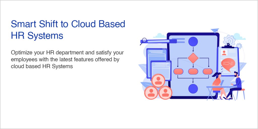 Smart Shift to Cloud Based HR Systems